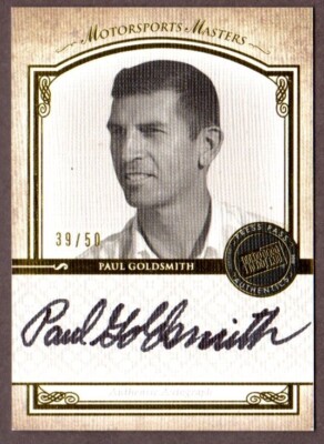 2010 PRESS PASS LEGENDS MOTORSPORTS MASTERS AUTO GOLD PAUL GOLDSMITH ...