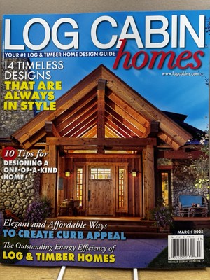 Log Cabin Homes Magazine | March 2025 | eBay