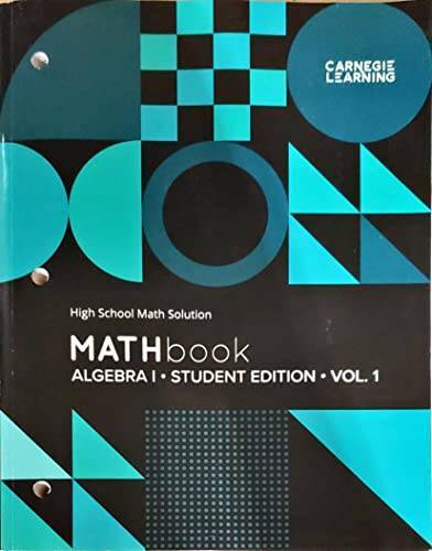 MATHbook, Algebra I, Volume 1, Fourth Edition, High School Math ...