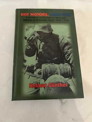 HOT MOTORS, COLD FEET 1940-41 MOTORCYCLE BATTALION OF SS-DIVISION ...