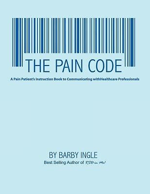 The Pain Code Pain Patient's Instruction Book Communicating by Ingle ...