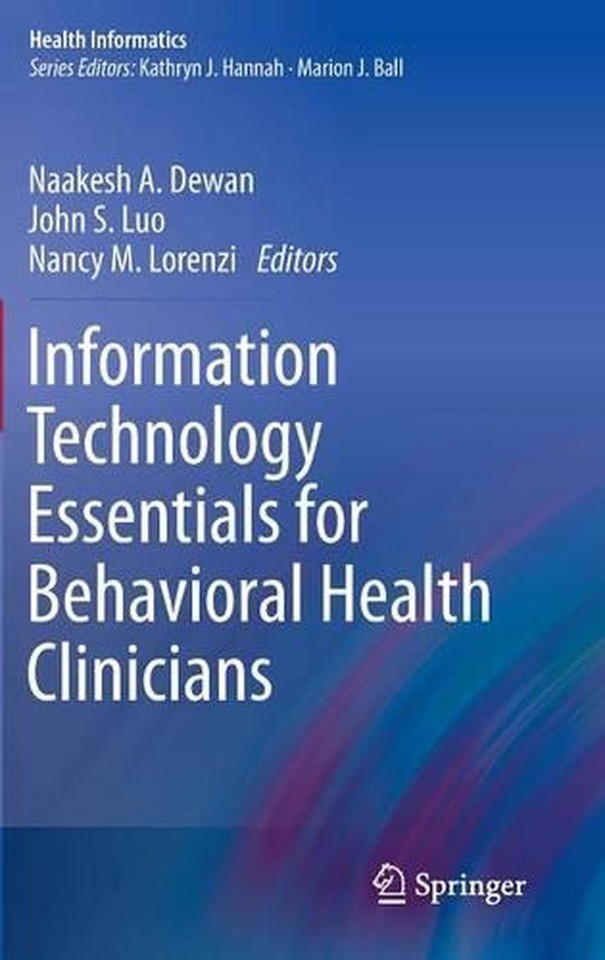 Information Technology Essentials for Behavioral Health Clinicians by ...