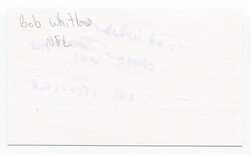 Bob Whitlow Signed 3x5 Index Card Autograph Football NFL Cleveland ...