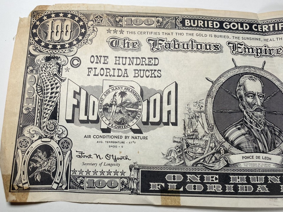 Buried Gold Certificate $100 One Hundred Florida Bucks 1952 Ponce De ...