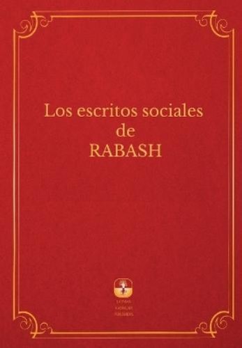 Baruch Shalom Ashlag Los Escritos Sociales De Rabash (Poche ...