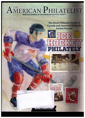 The American Philatelist Magazine May 2021 Stamp Collectors ICE HOCKEY ...