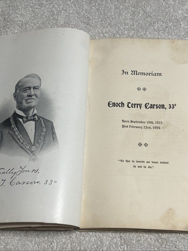 IN MEMORIAM ENOCH TERRY CARSON 33 DEGREE 1822-1899 MASONIC FREEMASONRY ...