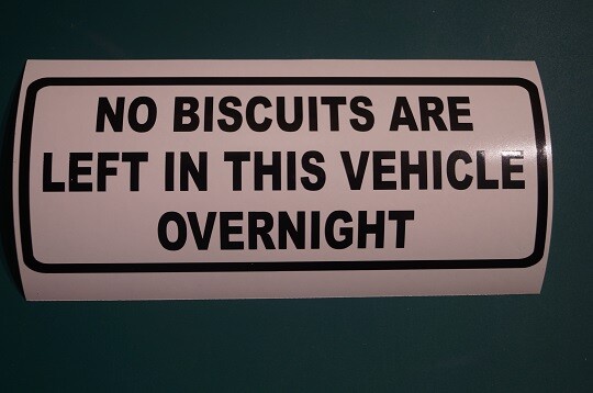 No biscuits left in vehicle overnight -Funny Vinyl Car Decal Sticker ...