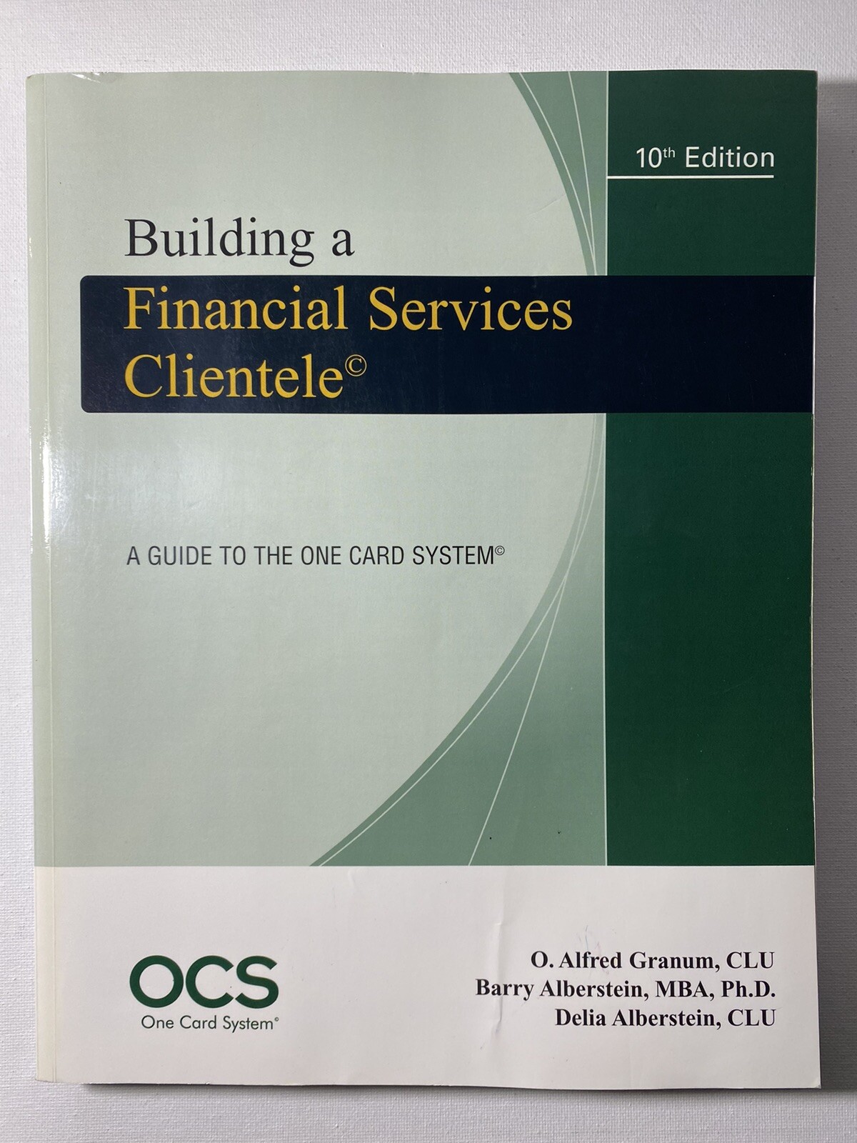 Building a Financial Services Clientele - O Alfred Granum 10th Edition ...