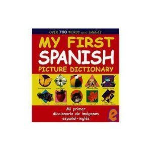 My First Spanish Picture Dictionary (Spanish Edition) - Hardcover ...