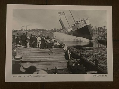 POSTCARD- MICHIGAN, MARITIME BAY COUNTY-LAUNCHING OF THE THOMAS CRANAGE ...