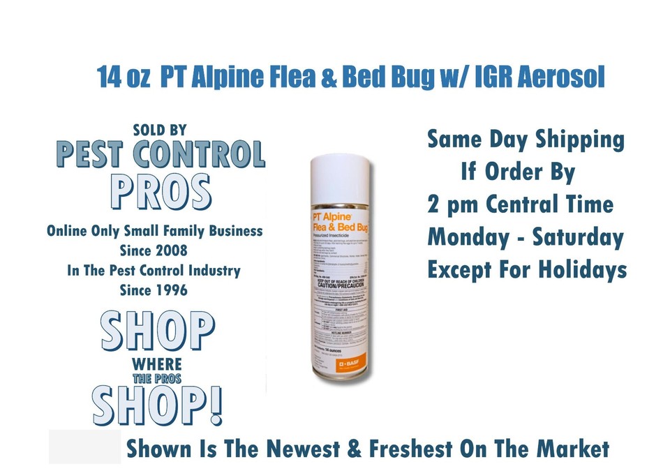 14 oz PT Alpine Flea and Bed Bug w/ IGR Aerosol Insecticide Kill Fleas ...