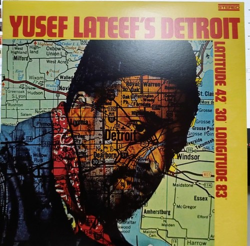 Yusef Lateef Detroit Latitude 42° 30' Longitude 83° Vinyle LP NEUF ...