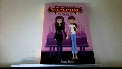 My Sister The Vampire Series: Re-Vamped - Paperback By Sienna Mercer ...