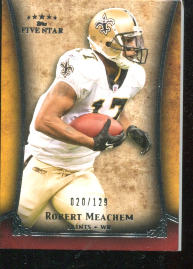 2011 Topps Five Star #44 Robert Meachem Card /129 | eBay