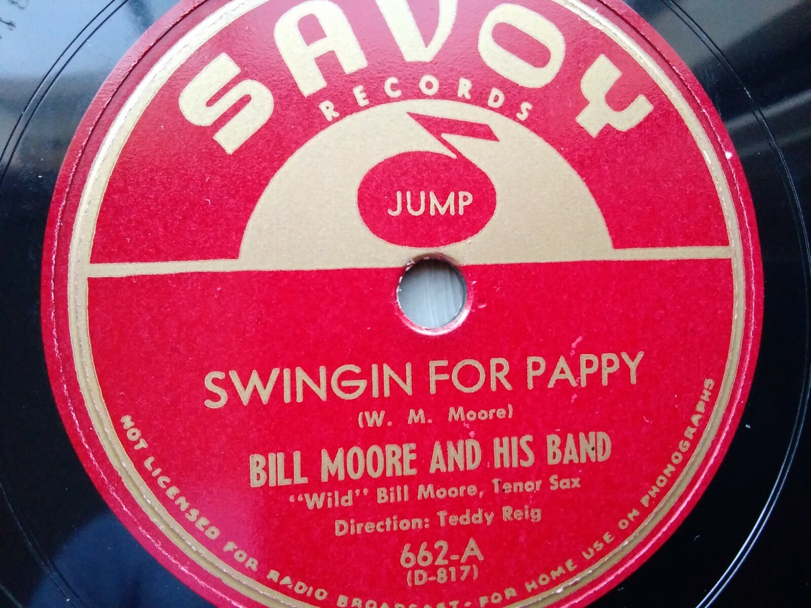 Bill Moore 78rpm Single 10-inch Savoy Records #662 Swingin For Pappy ...