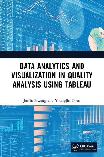 Data Analytics and Visualization in Quality Analysis Using Tableau 9780367744168 | eBay.de