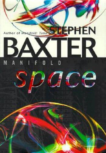 Manifold: Space - Hardcover By Baxter, Stephen - VERY GOOD 9780345430779| eBay