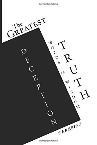 The Greatest Truth Deception:Words of Wisdom: Words Of Wisdom ...