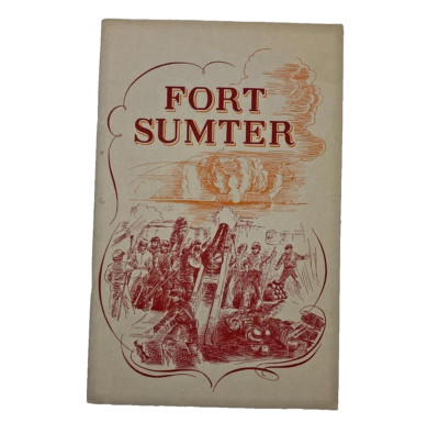 Fort Sumter National Monument South Carolina Booklet Frank Barnes Civil ...