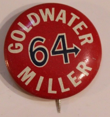 Goldwater & Miller Pinback Button Political Vintage Red White J3 | eBay