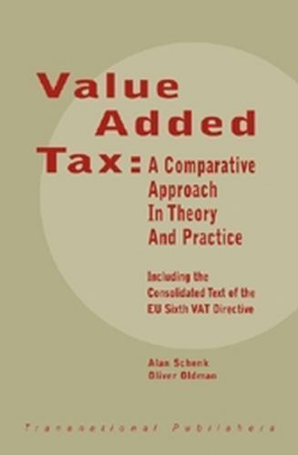 Value Added Tax : A Comparative Approach in Theory and Practice by ...