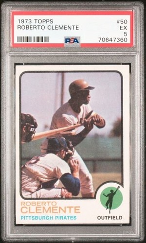 1973 Topps ROBERTO CLEMENTE #50 PSA 5 EX Pittsburgh Pirates HOF Last ...