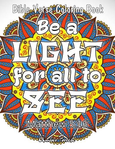 Amber Forrest Bible Verse Coloring Book - Be A Light For All To Se ...