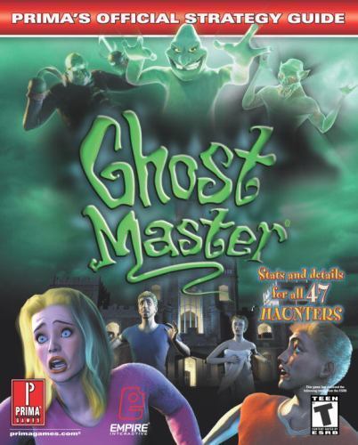 Ghost Master : Prima's Official Strategy Guide by International Hobo ...