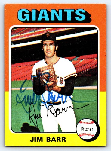 1975 Topps SIGNED Autographed Baseball Card Jim Barr SF GIANTS #107 | eBay