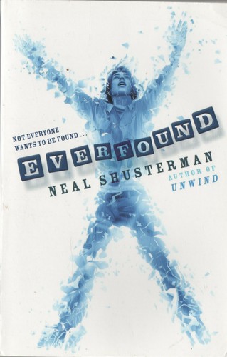 Everfound (Vol 3 of Skinjacker Trilogy) By Neal Shusterman | eBay Australia