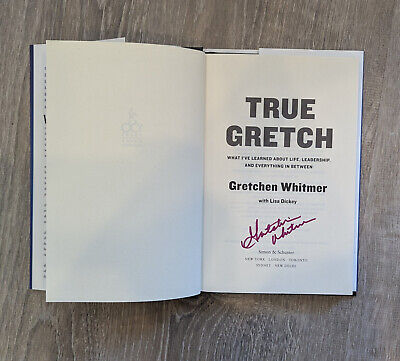 True Gretch SIGNED Gretchen Whitmer Hard Cover 9781668072318 | eBay