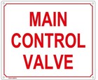 MAIN CONTROL VALVE SIGN ( ALUMINIUM 10x12 -Rust Free )-REF24-1027 | eBay