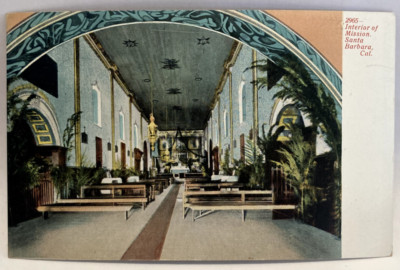 Interior of Mission Santa Barbara California Undivided Back Unposted ...