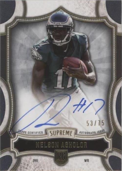 2015 Topps Supreme - Supreme Autographs Rookies Nelson Agholor #SRA-NA ...