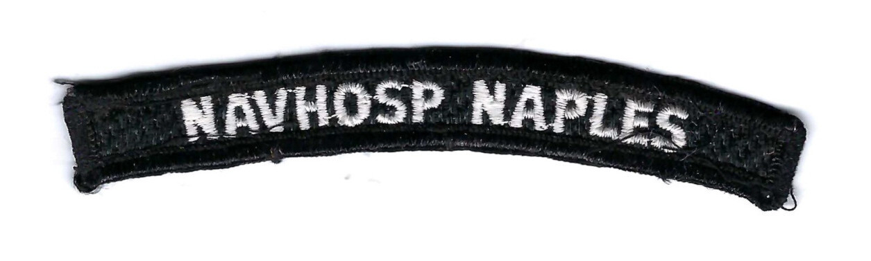 NAVHOSP NAPLES TAB SHOULDER PATCH US NAVAL HOSPITAL US NAVY DOC ...
