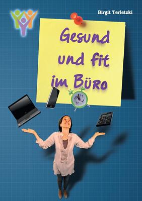 Gesund und fit im Büro | Buch | 9783738616323 | eBay.de