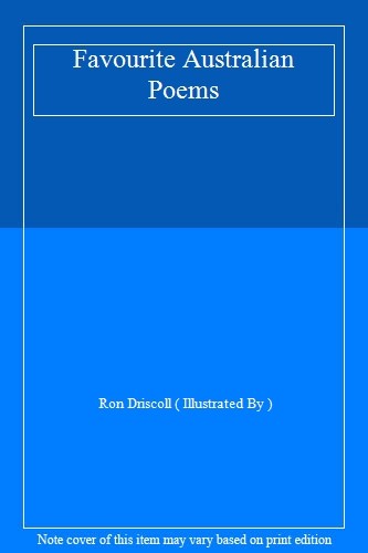 Favourite Australian Poems By Ron Driscoll ( Illustrated By ) | eBay