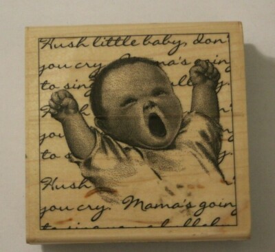 Yawning Baby Hush Little Baby Rubber Stamp 2005 Paper Inspirations ...