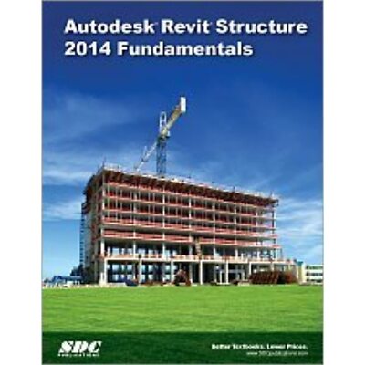 Autodesk Revit Structure 2014 Fundamentals | eBay