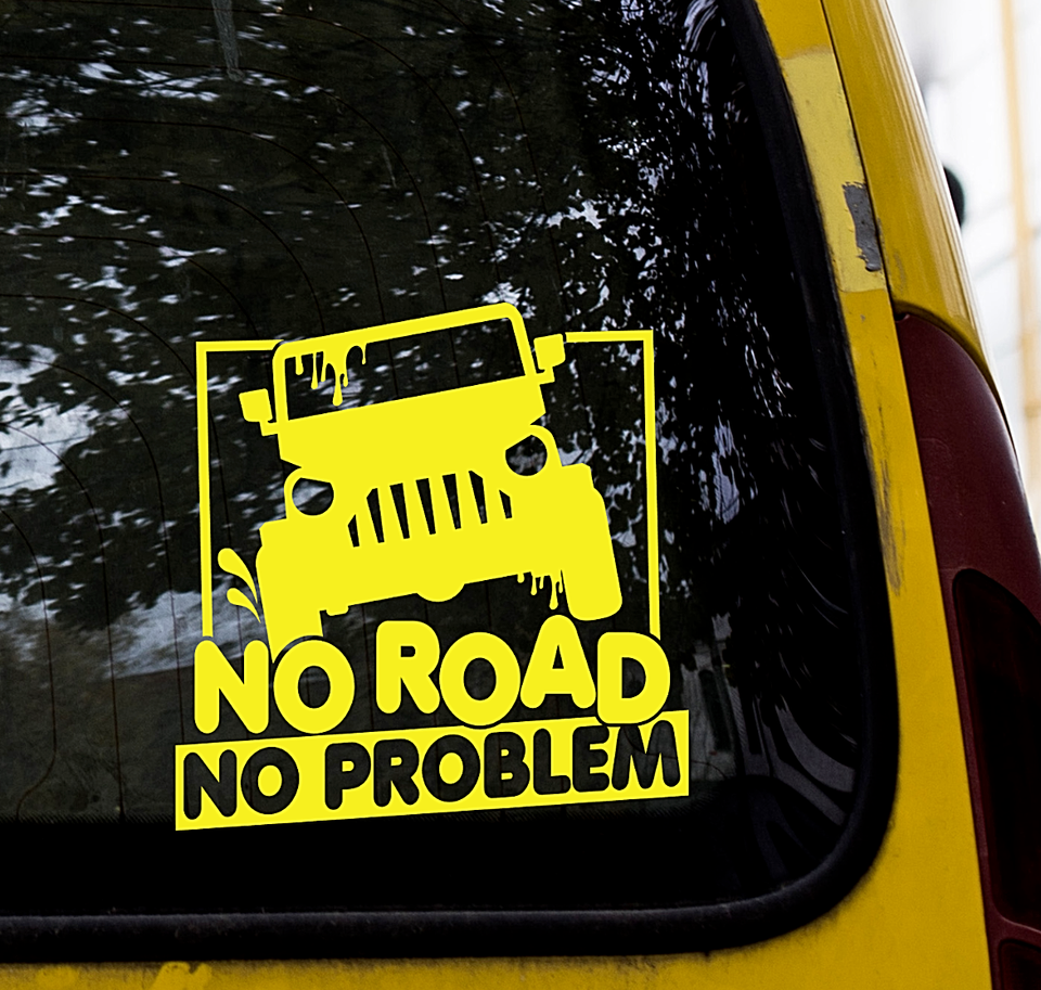 No Road No Problem Decal Truck Off-road 4x4 Mudding Sticker 22 ...
