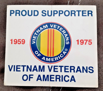 PROUD SUPPORTER VIETNAM VETERANS OF AMERICA 1959 - 1975 STICKER BRAND ...