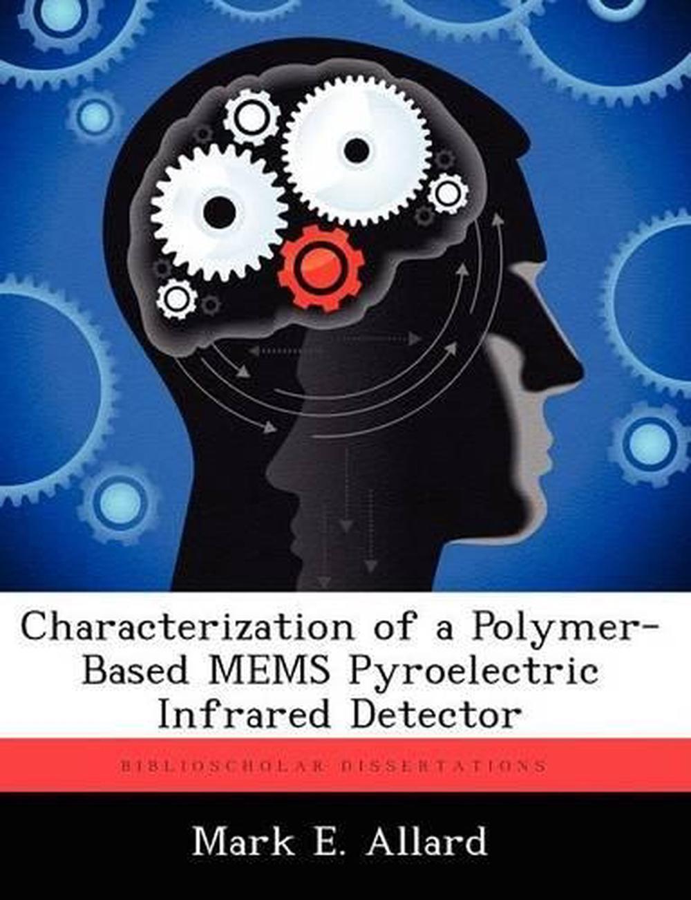 Characterization of a Polymer-Based MEMS Pyroelectric Infrared Detector ...