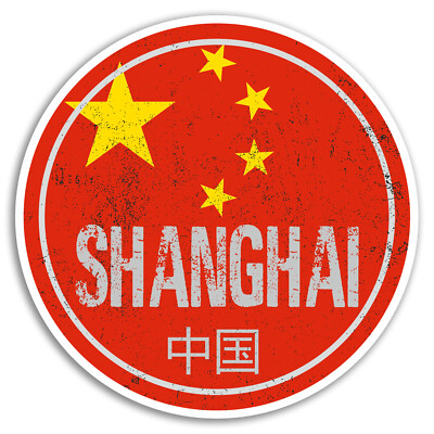 2 x 10cm Shanghai China Vinyl Stickers - Travel Sticker Laptop Luggage ...