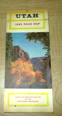 UTAH 1955 Road Map Welcome! to the Beehive State Governor J. Bracken ...