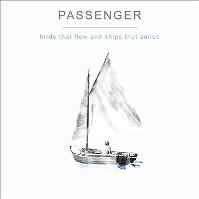 Birds That Flew and Ships That Sailed by Passenger (CD, 2022) for sale ...