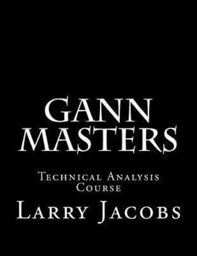 Gann Masters by Larry Jacobs (2006, Trade Paperback) for sale online | eBay