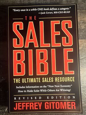 The Sales Bible : The Ultimate Sales Resource by Jeffrey Gitomer (2003 ...