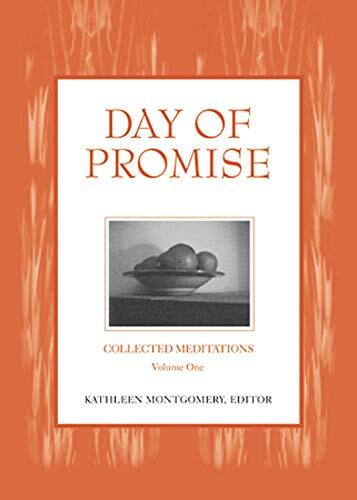 Day of Promise: Selections from Unitarian Universalist Meditation ...