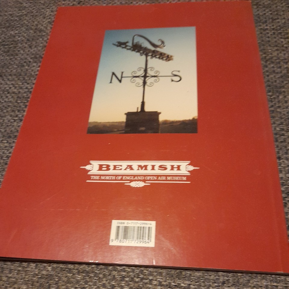 BEAMISH: THE NORTH OF ENGLAND OPEN AIR MUSEUM Guide Book A4 size 64 ...